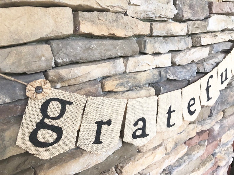 Grateful Burlap Banner Thanksgiving Banner Grateful Banner - Etsy