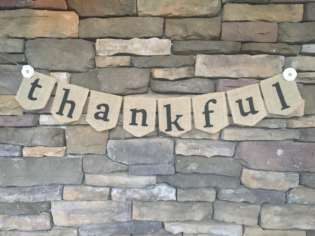 Thankful Banner, Thankful Burlap Banner, Thanksgiving Banner, Thankful ...
