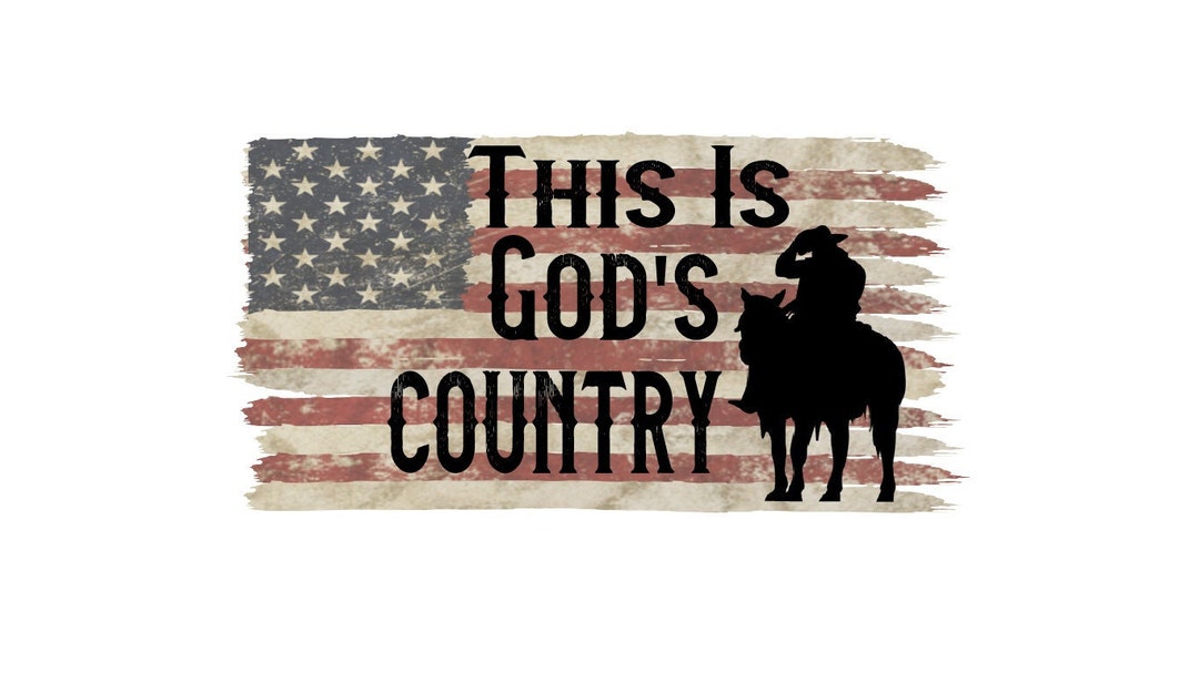This is God's Country Sublimation Design Download - Etsy
