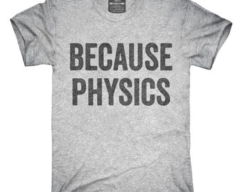 Physics t shirt | Etsy