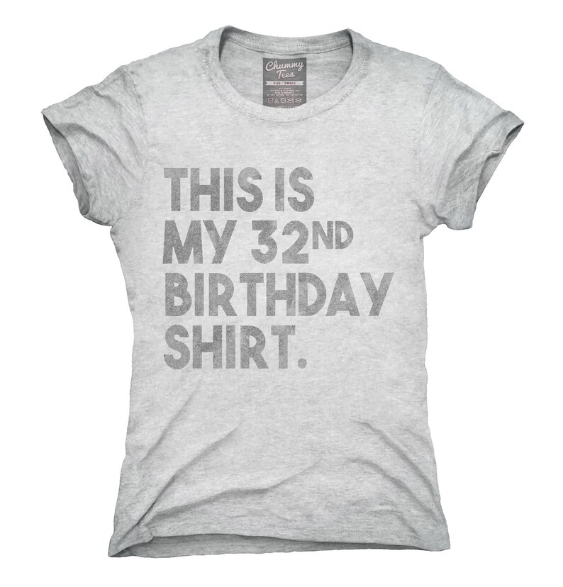 Funny 32nd Birthday Gifts This Is My 32nd Birthday T Shirt Etsy funny-32nd-birthday-gifts-this-is-my-32nd-birthday-t-shirt-etsy