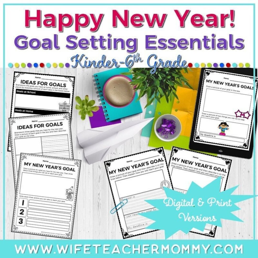 Lower and Upper Grade Happy New Year Goal Setting Essentials (print ...