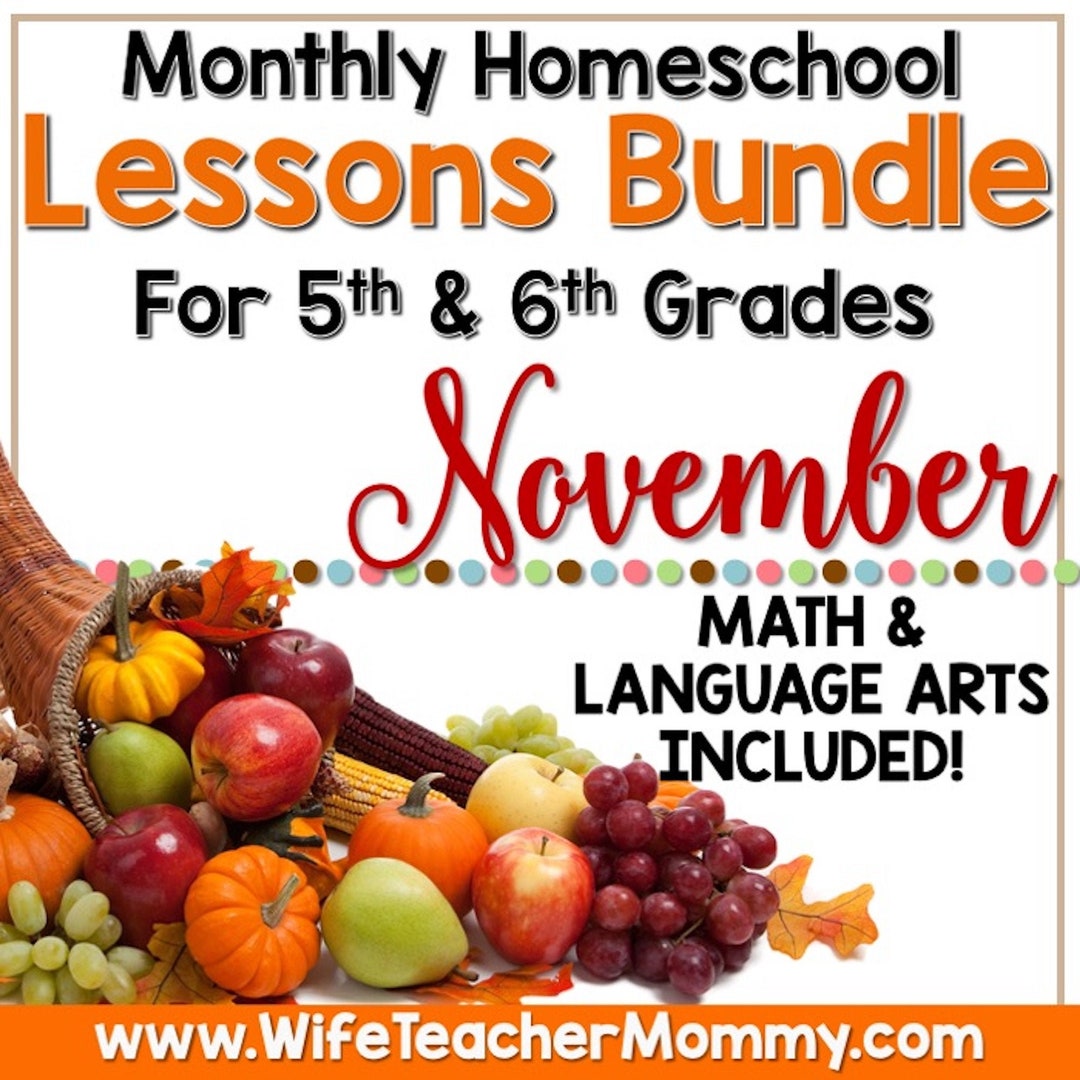 November Homeschool Lessons for 5th and 6th Grade Math & Language Arts ...