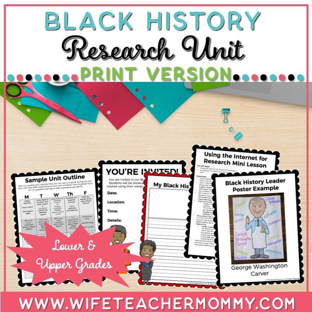 Lower and Upper Grades Black History Research Unit (print Version) - Etsy
