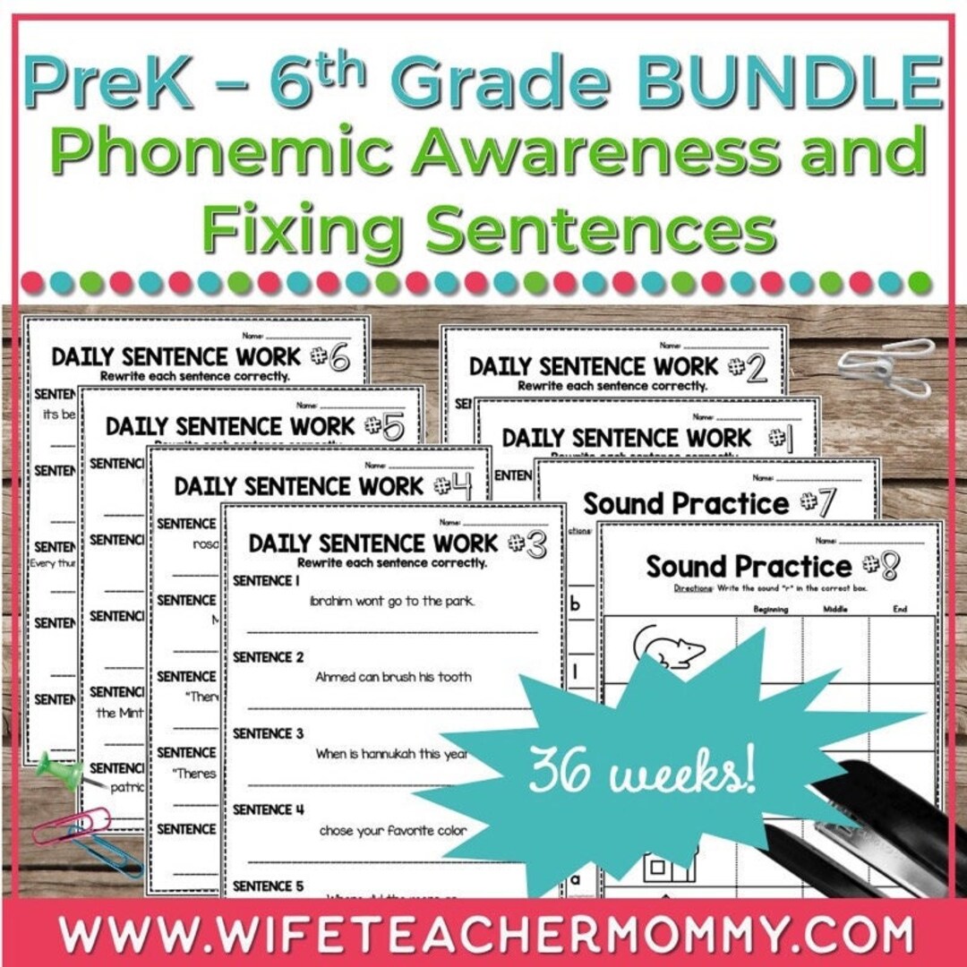 36 Weeks of Fixing Sentences & Phonemic Awareness for Prek - 6th Grades ...