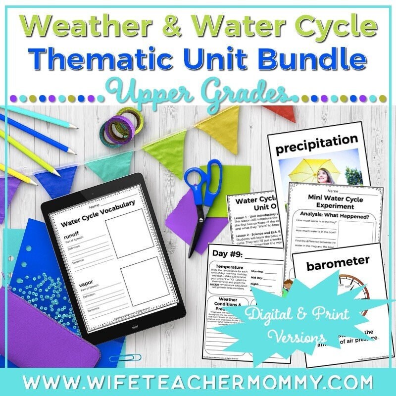 Upper Grades Weather and Water Cycle Thematic Unit Bundle (print and ...