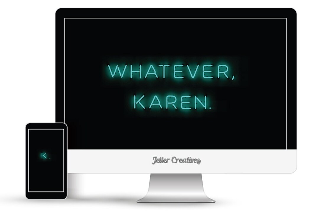 Whatever Karen Wallpaper Set - Etsy