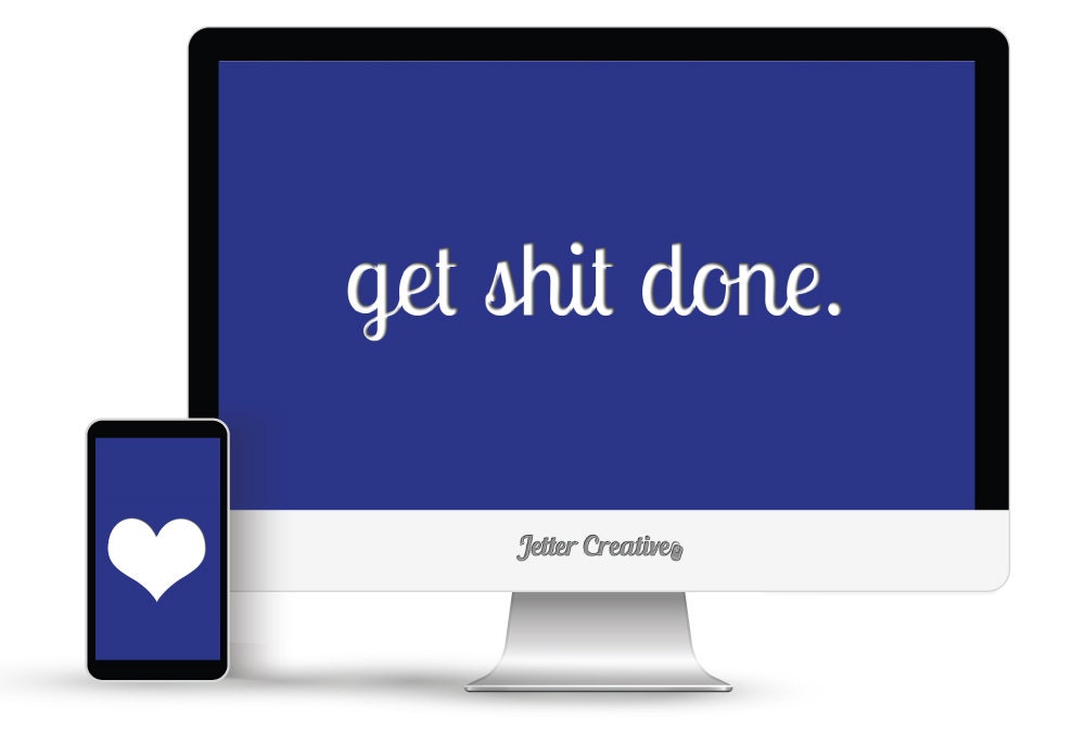 Get Shit Done Desktop Wallpaper - Etsy