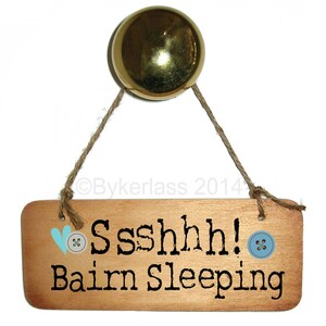 Ssshhhh Bairn Sleeping boy & Girl Options Available Rustic Wooden Sign ...