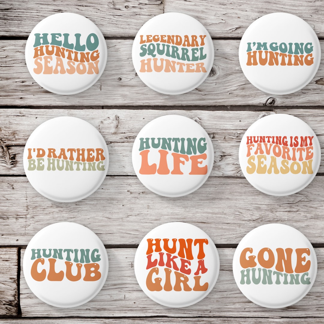 Hunting Pin, Deer Hunting Pin, Hunting Season Pin, Fishing Pin, Hunting ...