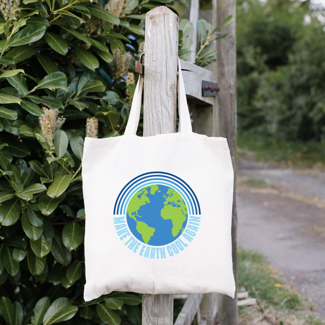 Make Earth Cool Again Tote Bag, Planet Earth Tote Bag, Reusable Tote ...