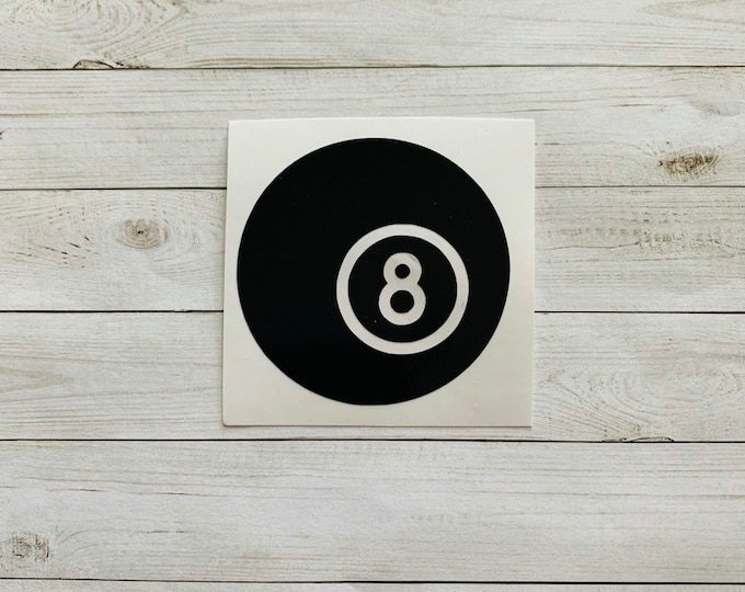 8 Ball Custom Vinyl Decal Sticker Choose Your Color and Size - Etsy