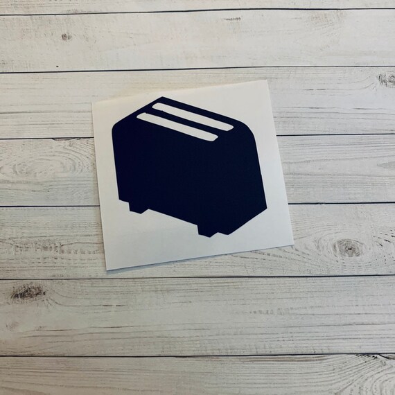 Toaster Decal Toaster Vinyl Decal Toaster Sticker Toast | Etsy