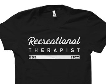 Recreational Therapist Shirt - Etsy