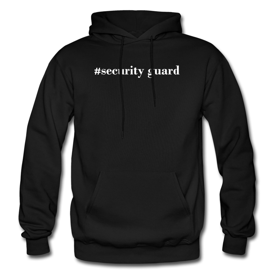 Security Guard Hoodie. Security Pullover. Security Guard Sweatshirt ...