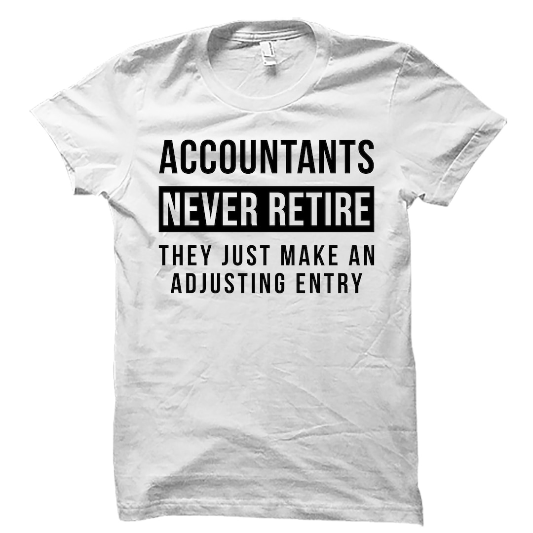 Accountant Shirt. Accountant Gift. Accounting Gift. Gift for Accountant ...