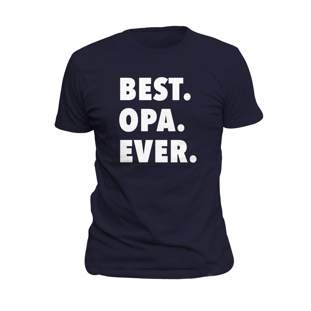 Opa Gift Opa Shirt. Idea for Grandpa to Be Shirt Grandpa Gift for Opa ...