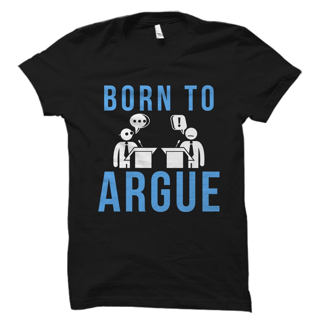 Funny Debate Shirt. Debate Gift. Debating Shirt. Voter Shirt ...