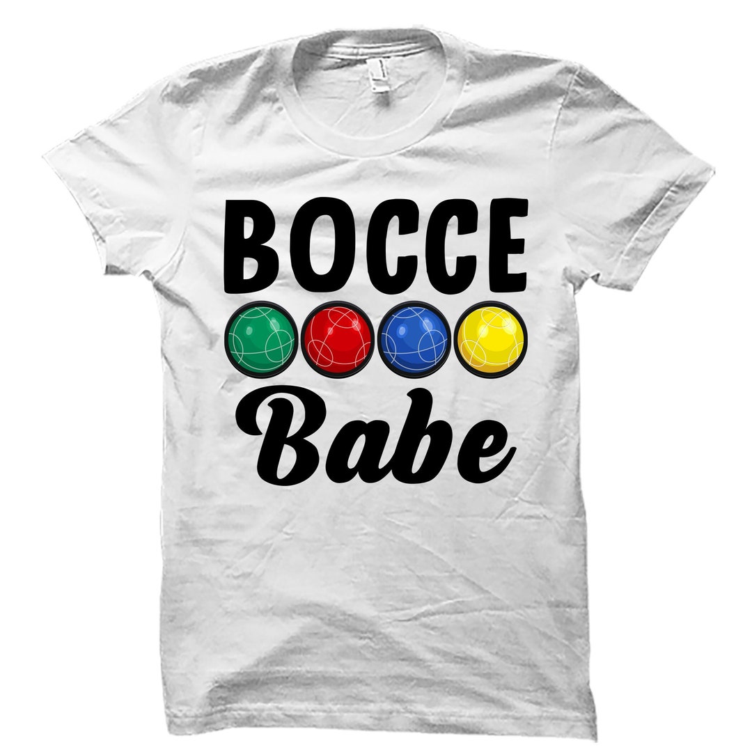 Bocce Shirt. Bocce Gift. Bocce Ball Gift. Bocce Coach. Bocce Fan Gift ...