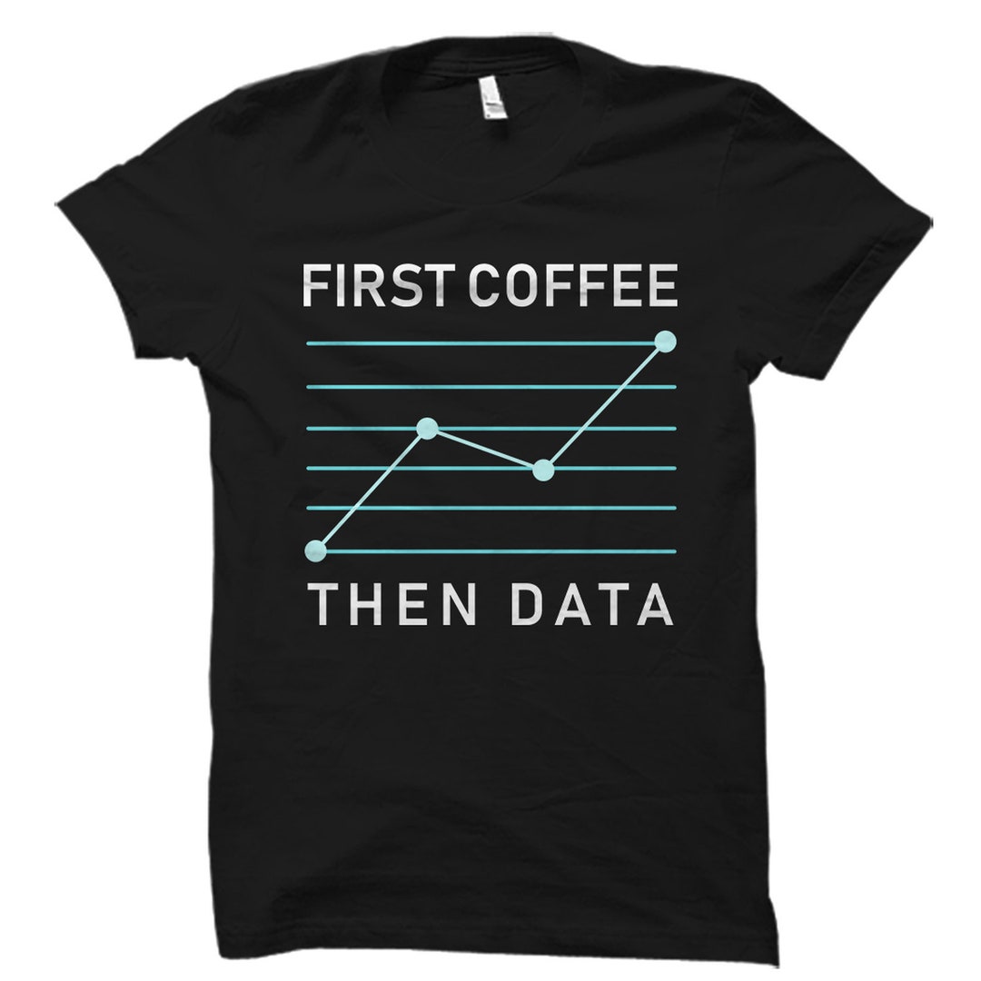 Data Analyst Gifts. Data Scientist Shirt. Programmer Gifts. Statistics ...