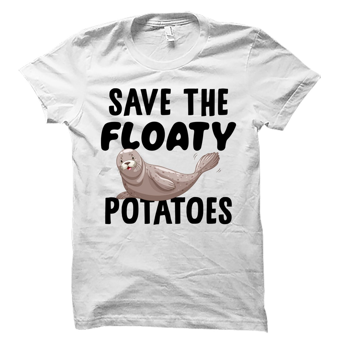 Funny Seal Shirt. Funny Seal Gift. Cute Seal Shirt. Seal Lover Shirt ...