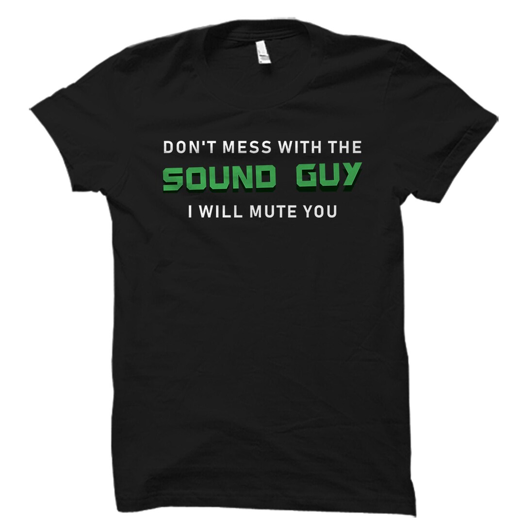 Sound Guy Gift. Sound Engineer Shirt. Audio Engineer Gift. Audio ...