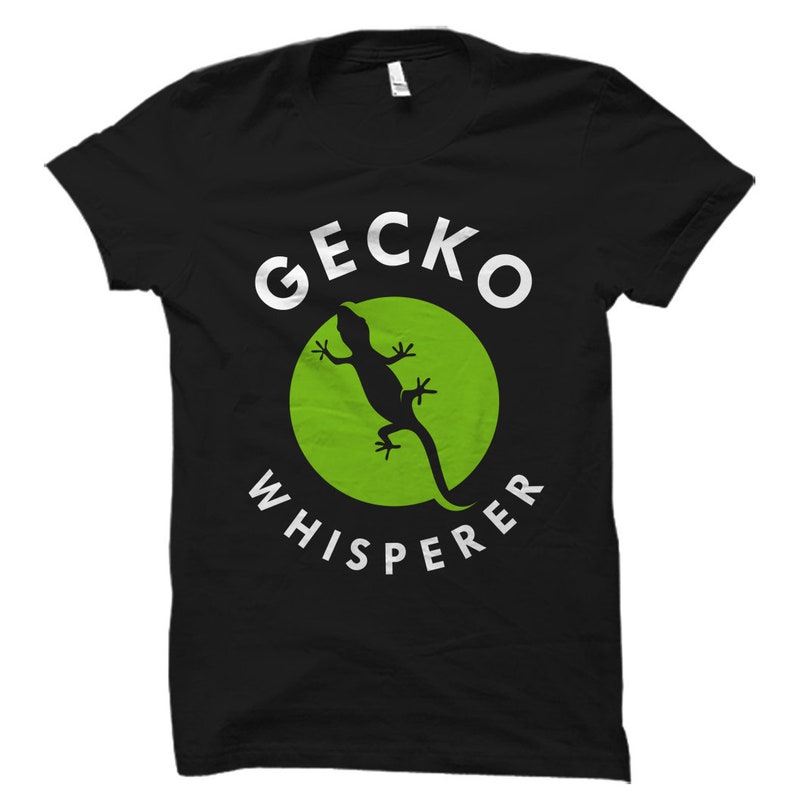 Gecko Whisperer Shirt Funny Gecko T-shirt Gecko Lover Gift - Etsy