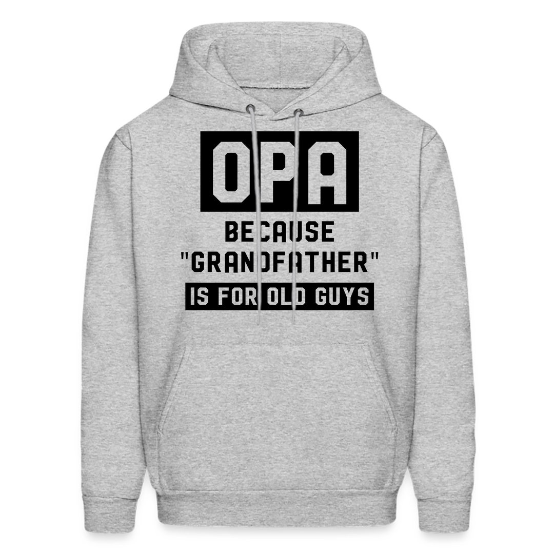 Opa Hoodie. Opa Gift. Grandparent Gift. Fathers Day. Birthday Gift. Opa Christmas. Grandpa ...
