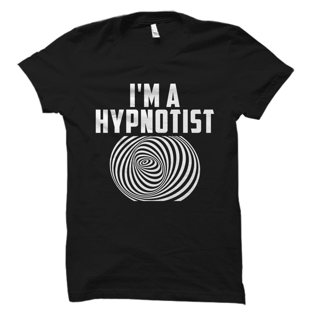 Hypnotherapist Shirt. Hypnotist Present. Hypnotherapy Gifts. Hypnosis ...