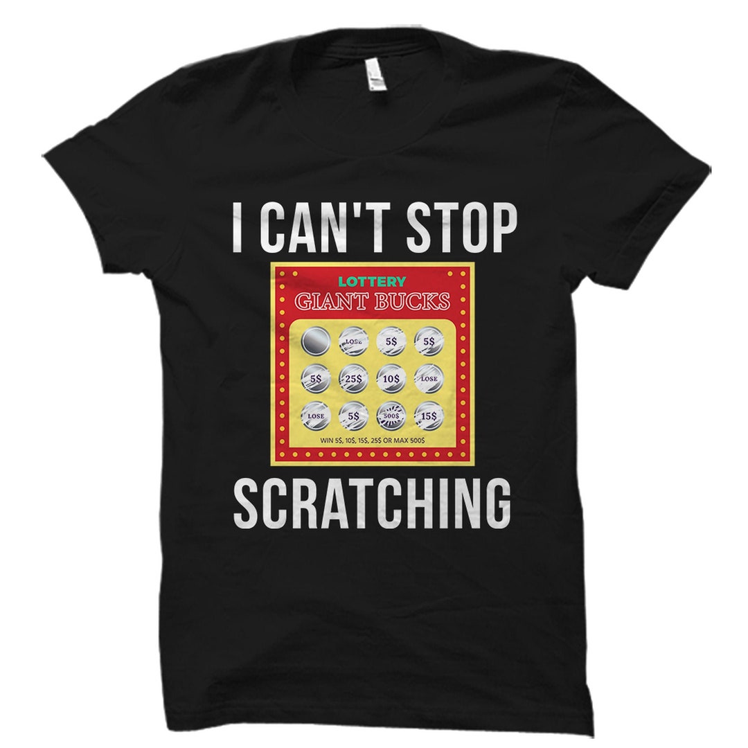 Scratch Ticket Shirt. Scratcher Shirt. Scratcher Gift. Scratch-off ...