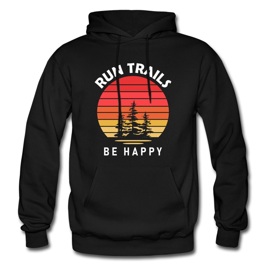 Trail Runner Hoodie. Trail Runner Pullover. Trail Runner Sweater ...