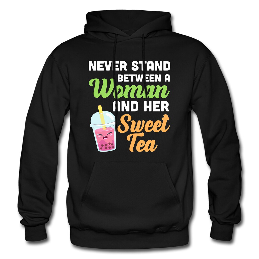 Sweet Tea Hoodie. Sweet Tea Gift. Tea Lover Gift. Woman Tea Lover ...