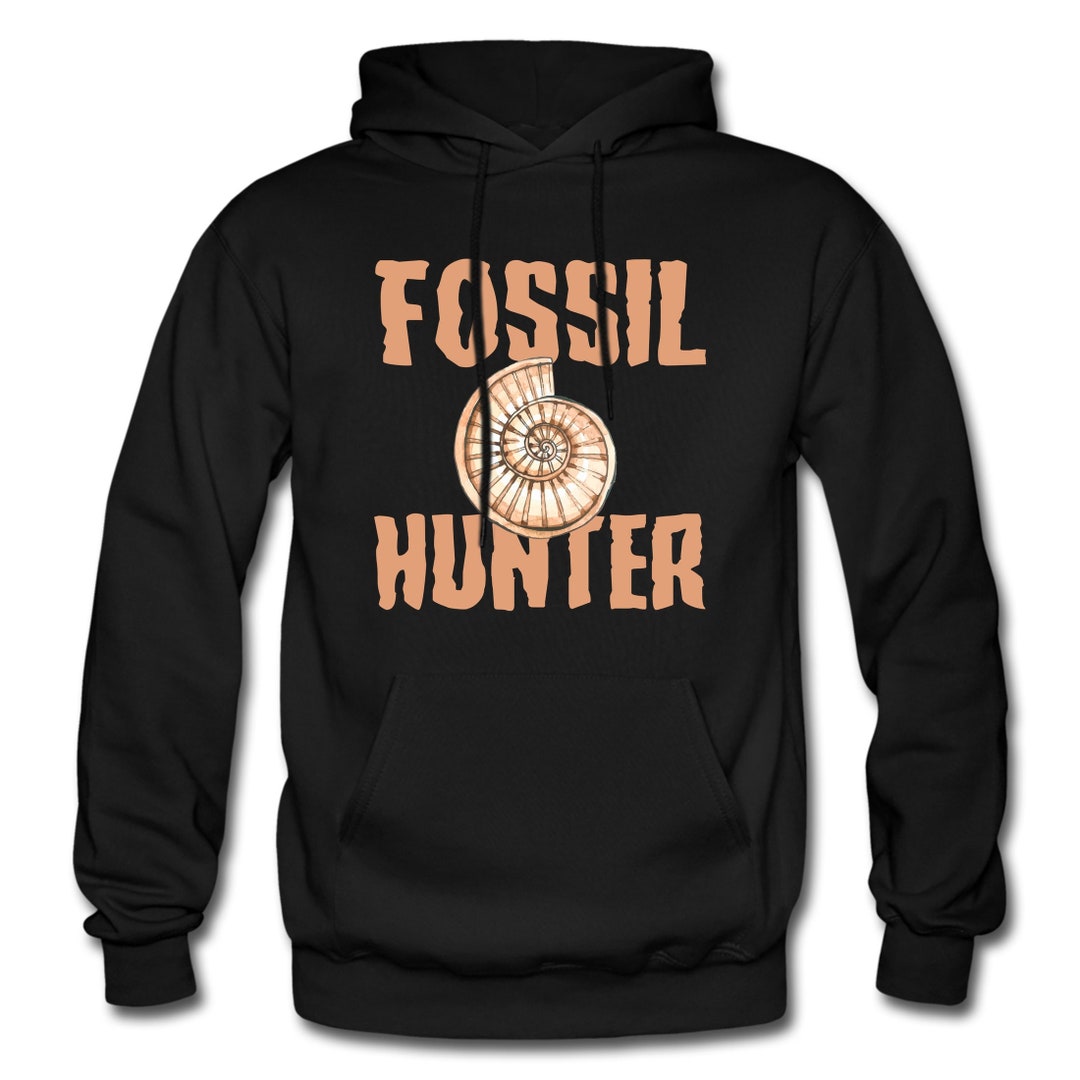 Fossil Hunting Hoodie. Fossil Hunter Sweatshirt. Fossil Hunter Hoodie ...