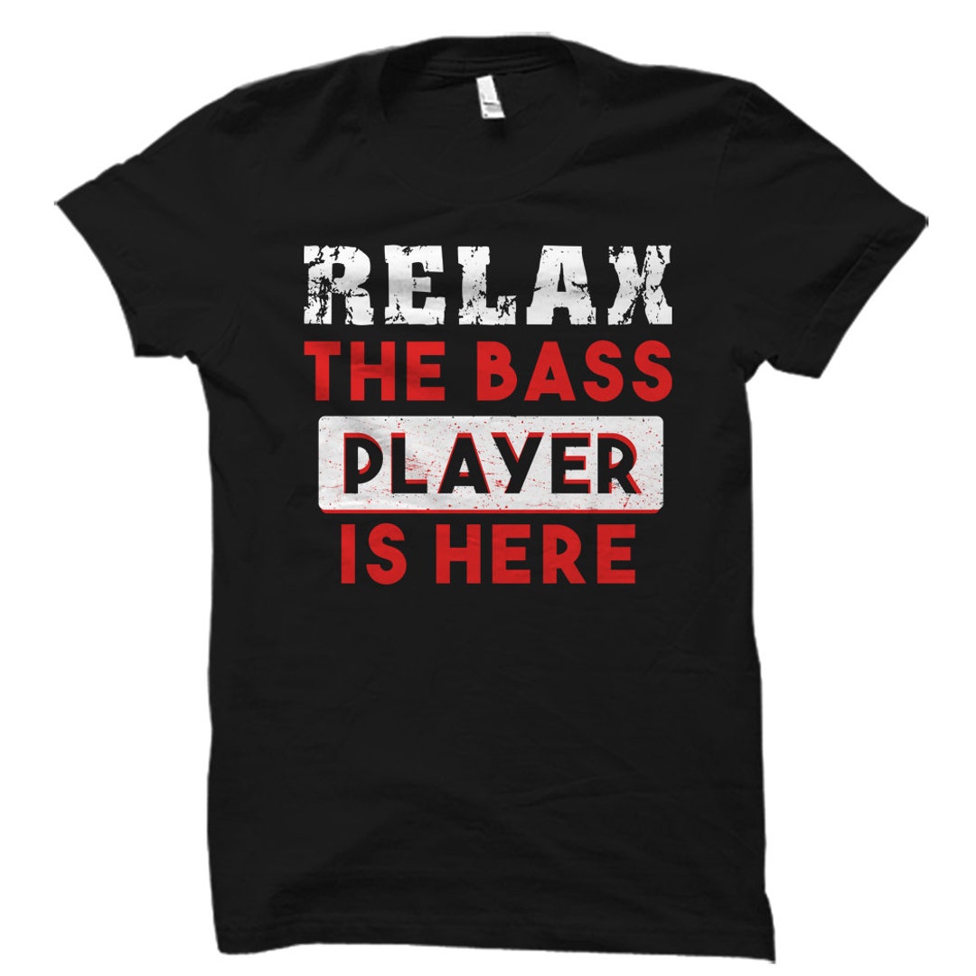 Bass Player Shirt Bassist Shirt for Bassist Bass Player Gift Bassist ...