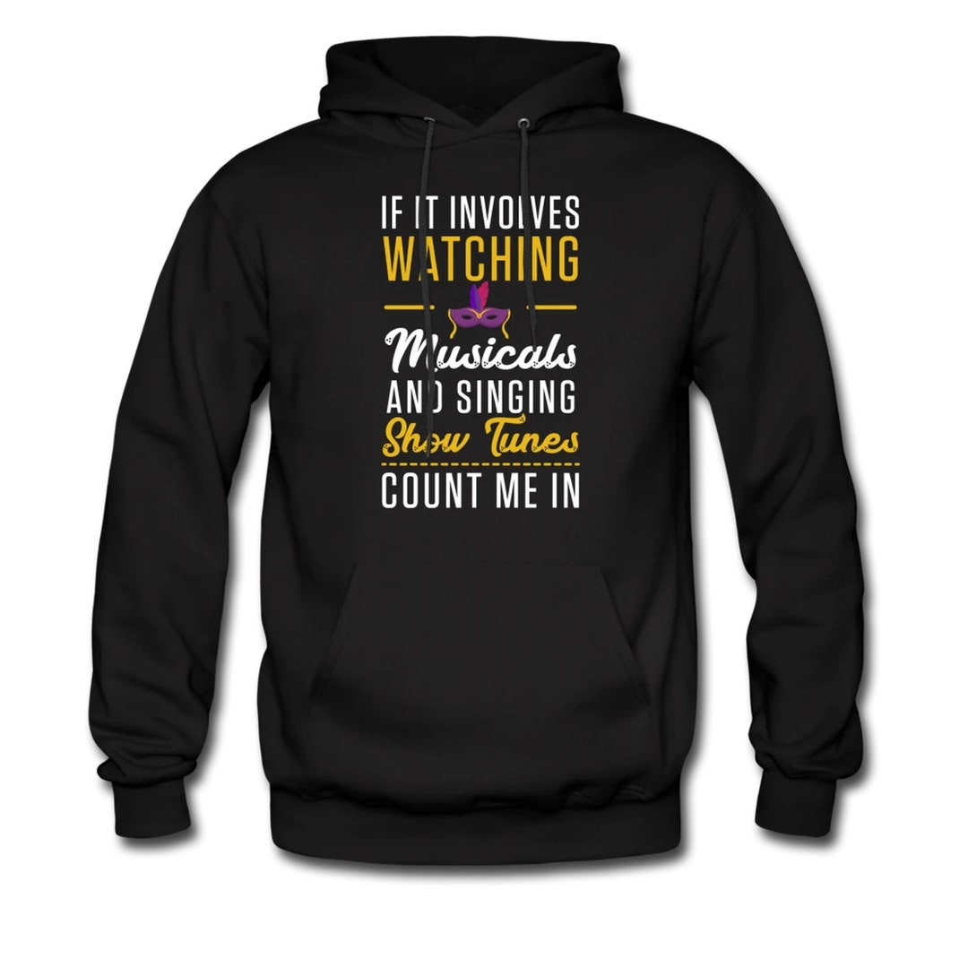Musical Hoodie. Musical Sweater. Broadway Pullover. Musical Sweatshirt ...