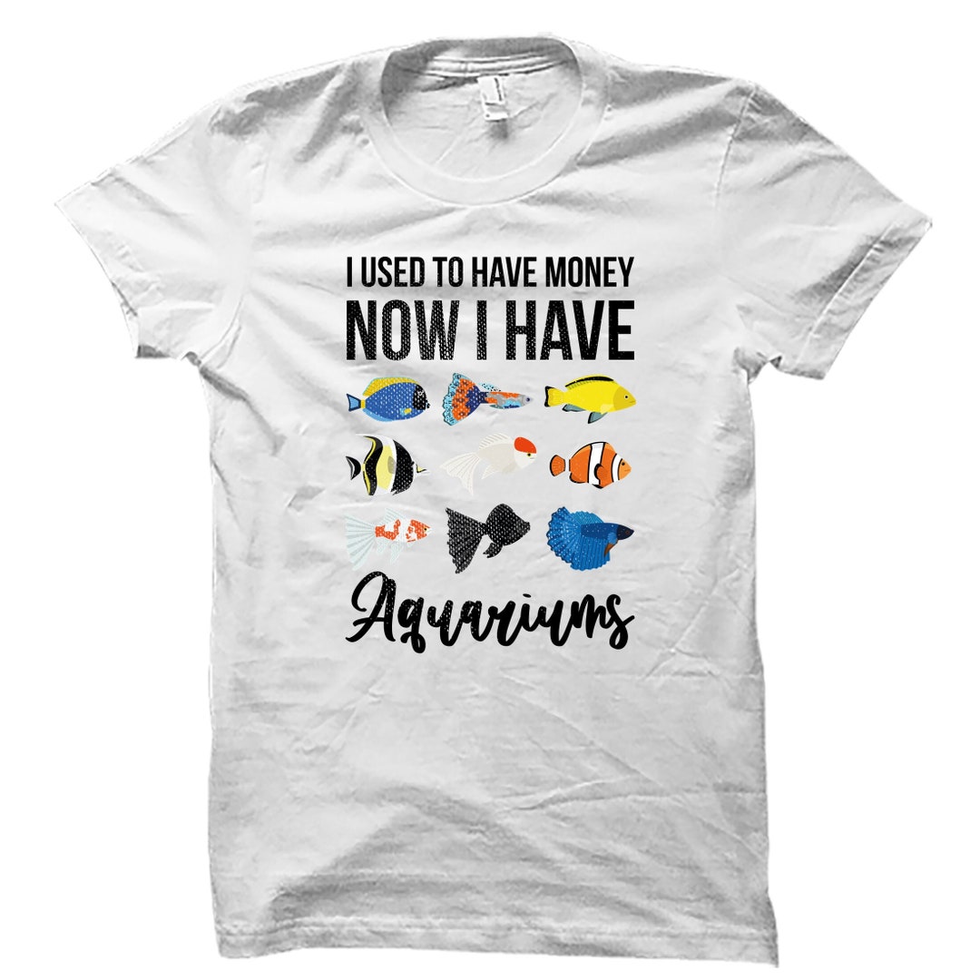Aquarium Gift. Aquarium Shirt. Fish Shirt. Sea Life Shirt. Fish Owner ...