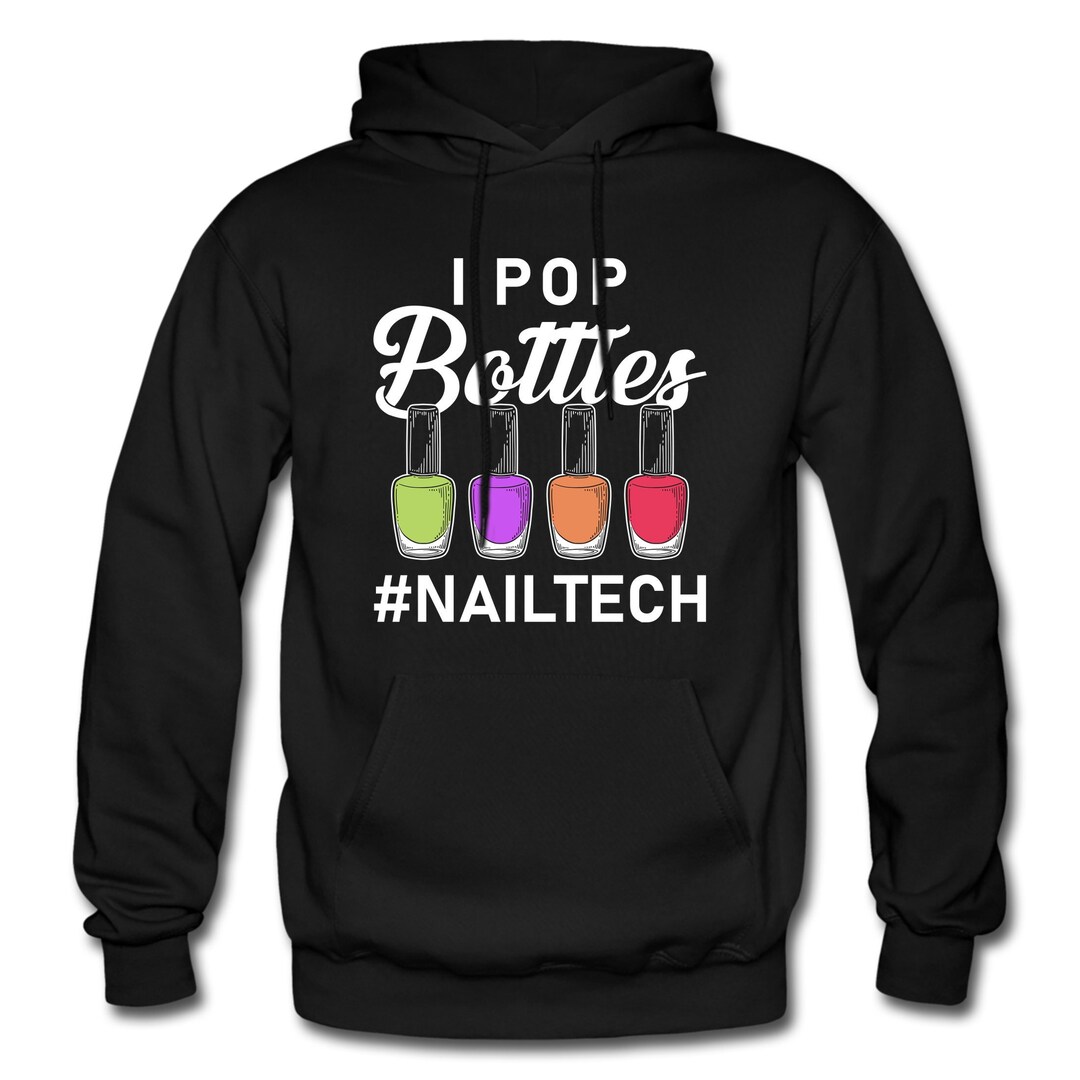 Nail Tech Hoodie. Nail Art Hoodie. Nail Tech Pullover. Nail Tech ...