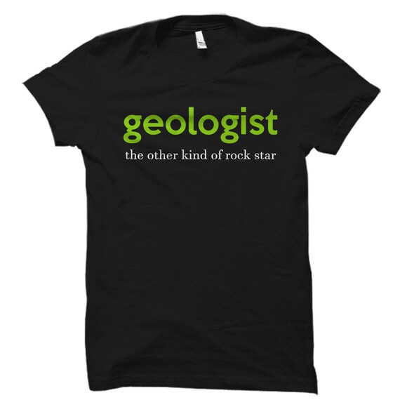 Geologist Shirt Geologist Gift Geology Shirt Geology Gift | Etsy