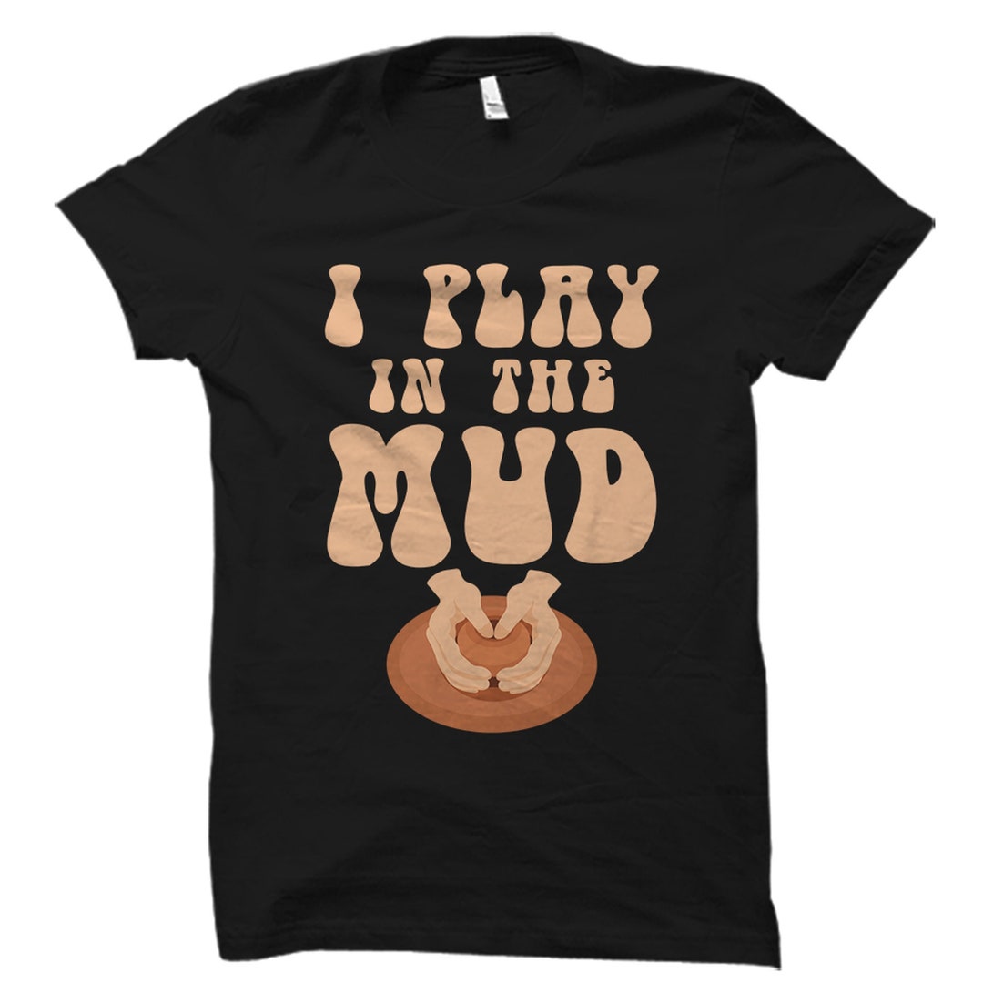 Pottery Shirt. Pottery Gift. Pottery T Shirt. Potter Shirt. Pottery ...