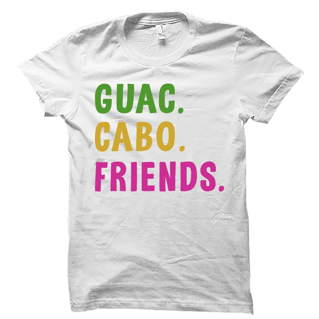 Cabo Shirt. Cabo Gift. Cabo Vacation. Cabo San Lucas Shirt. Cabo Shirts ...