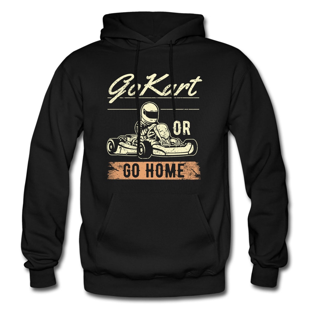 Go Kart Hoodie. Racing Sweatshirt. Go Kart Clothing. Go Kart Sweater ...