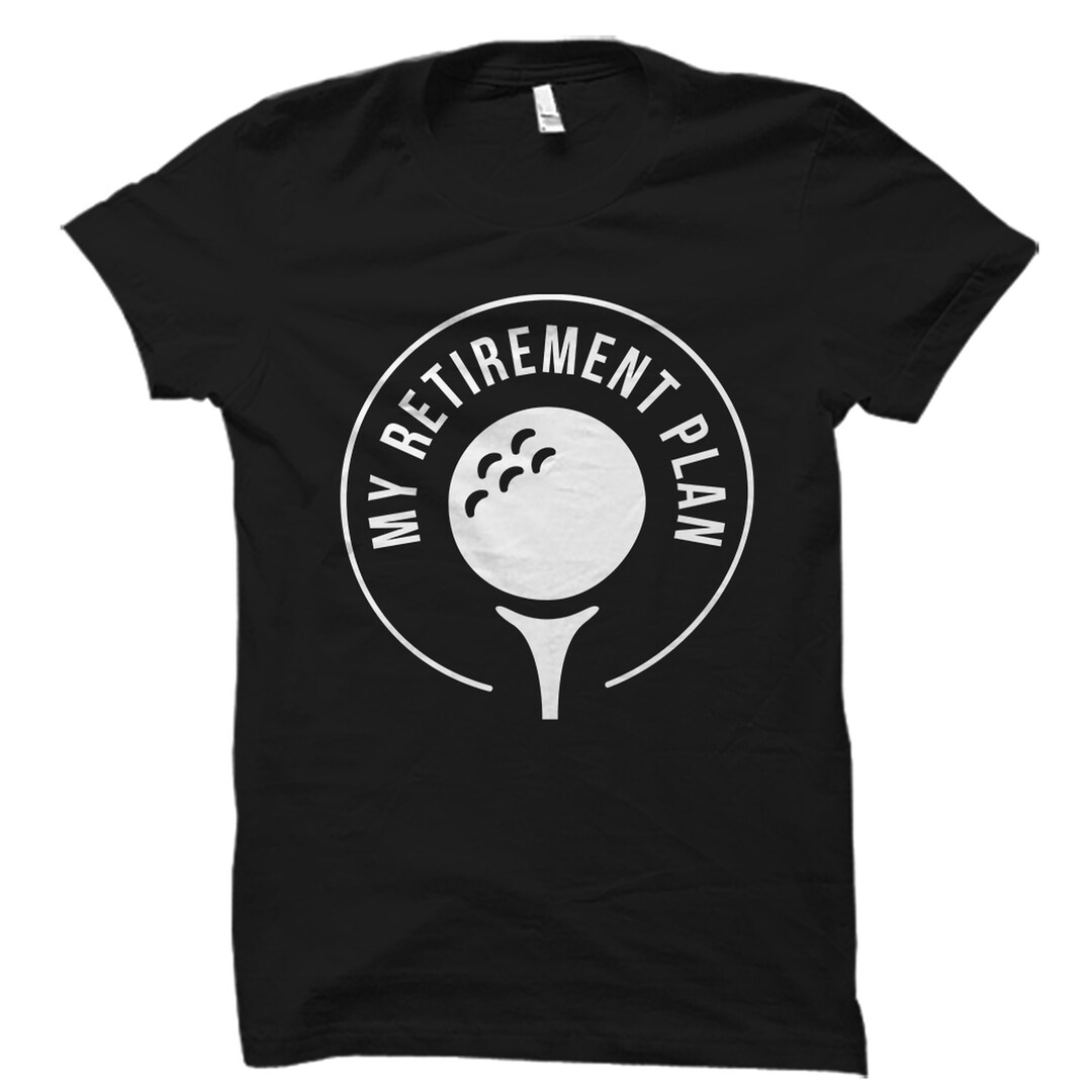 Retirement Gift for Golfer. Retirement Shirt for Golfer. Golfing Shirt ...