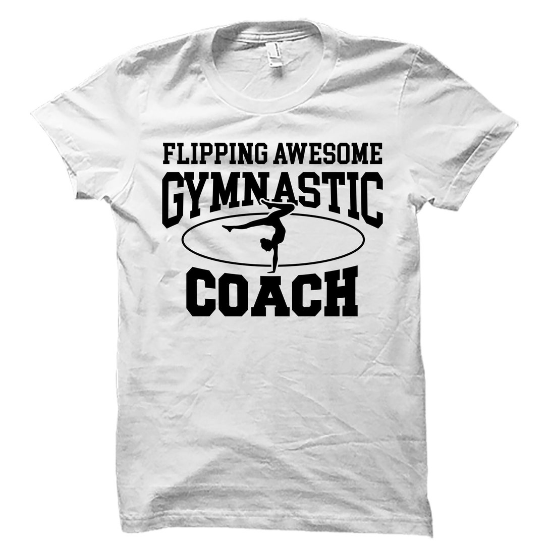 Gymnastic Coach Shirt. Gymnastic Coach Gift. Gymnastics Shirt ...