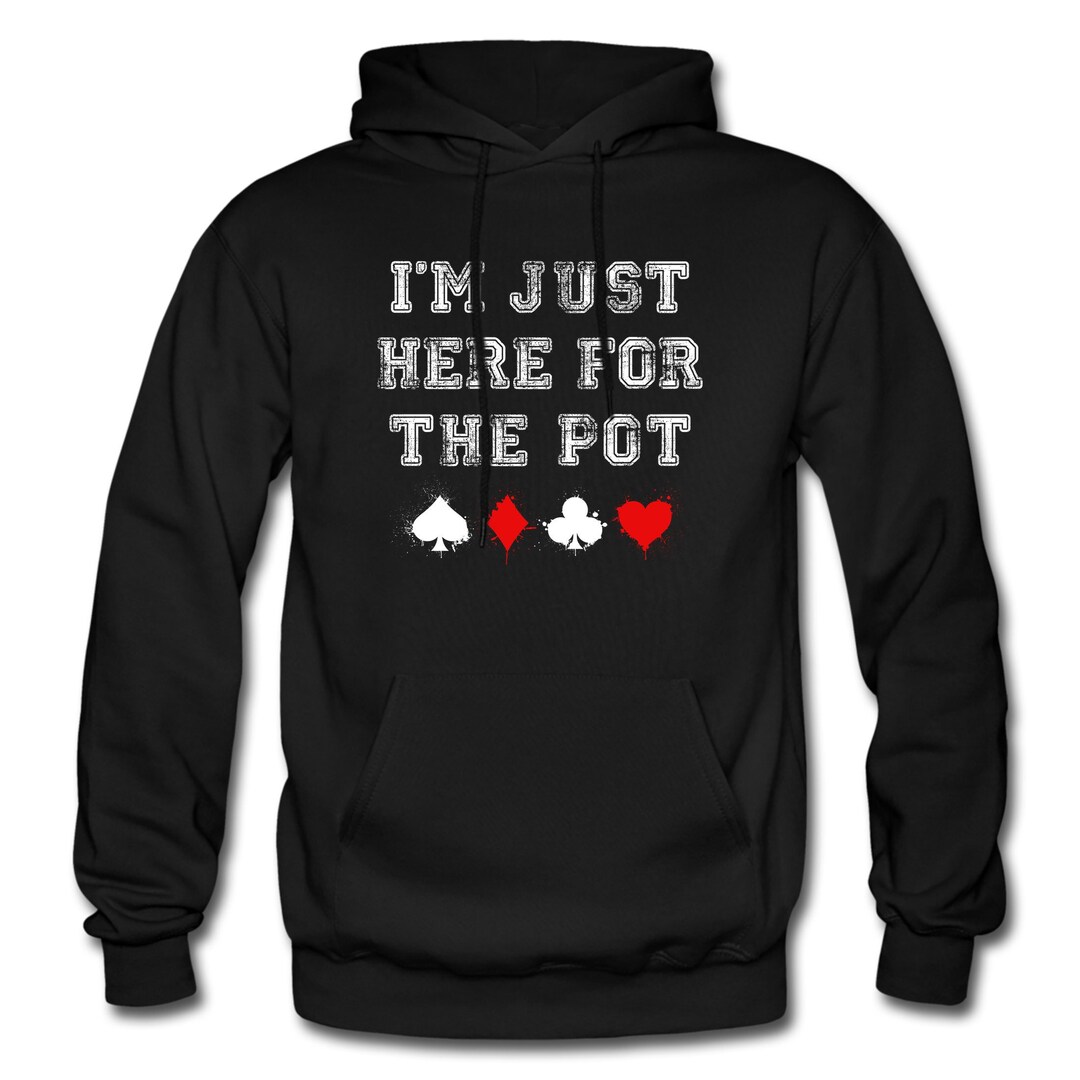 Poker Hoodie. Poker Player Clothing. Poker Clothing. Poker Sweatshirt ...