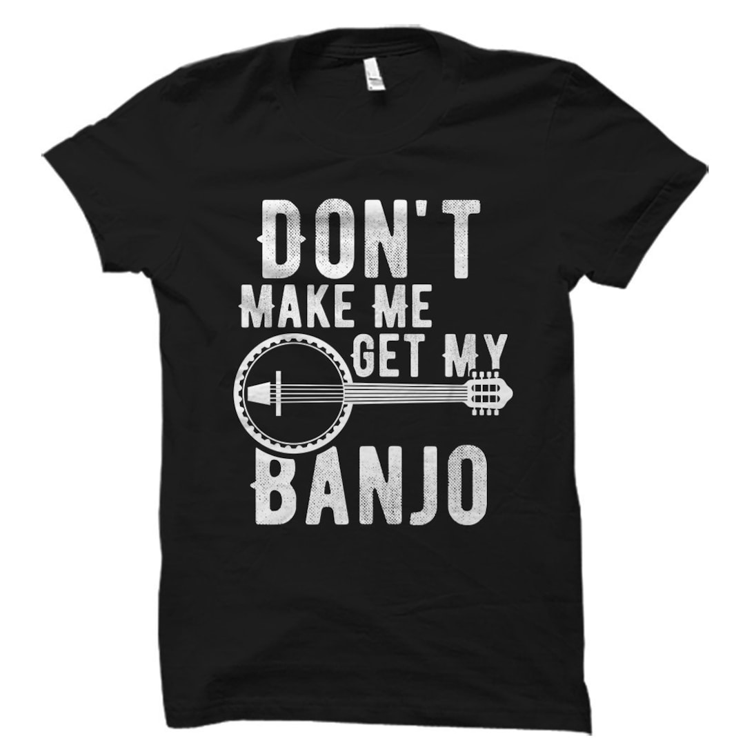 Banjo Shirt. Banjo Gift. Banjo Player Gift. Banjo Player Shirt. Banjo ...
