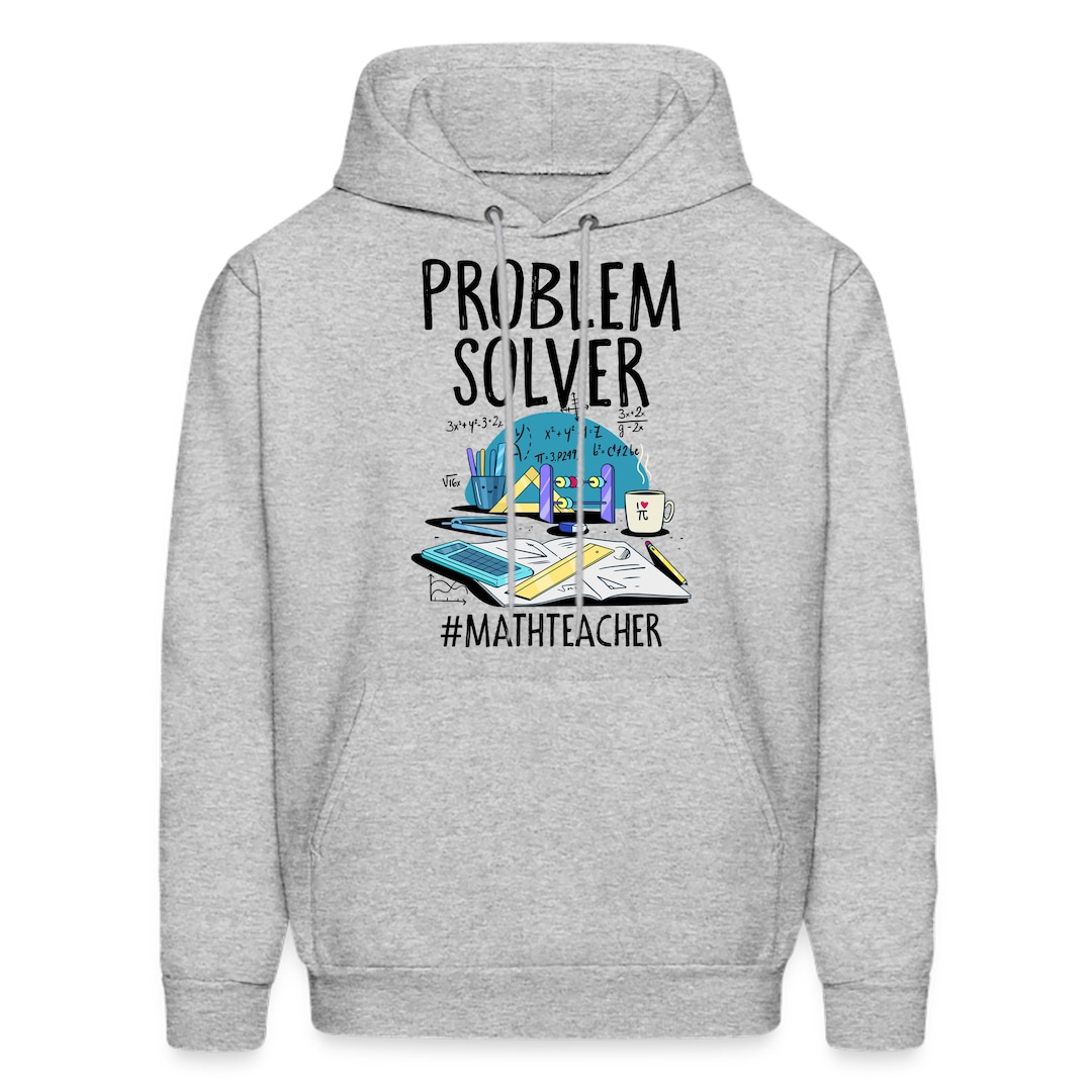 Math Teacher Hoodie. Math Teacher Gift. Funny Math Teacher. Teacher ...