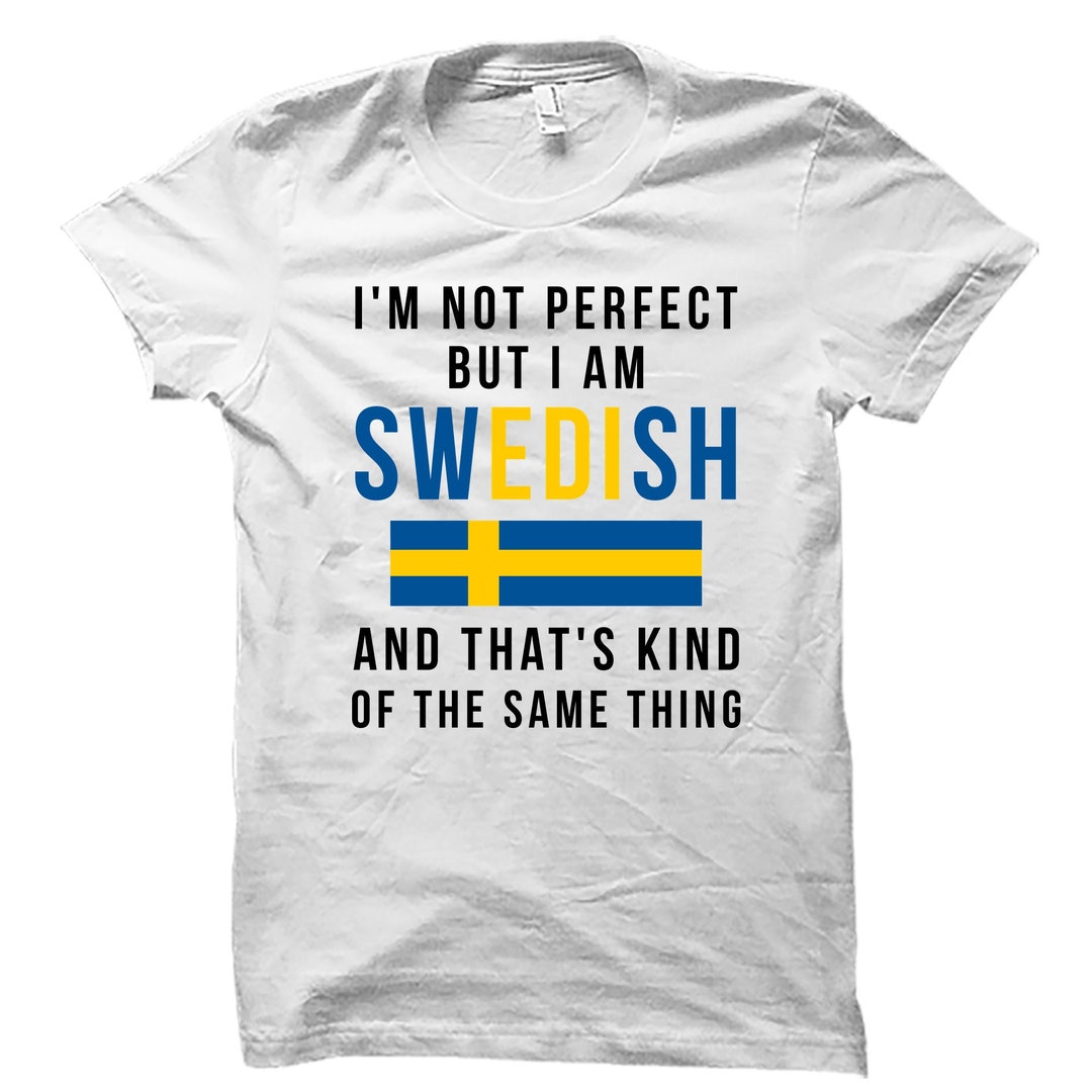Sweden Shirt. Sweden Gift. Swedish Gift. Stockholm Gift. Swedish Shirt ...