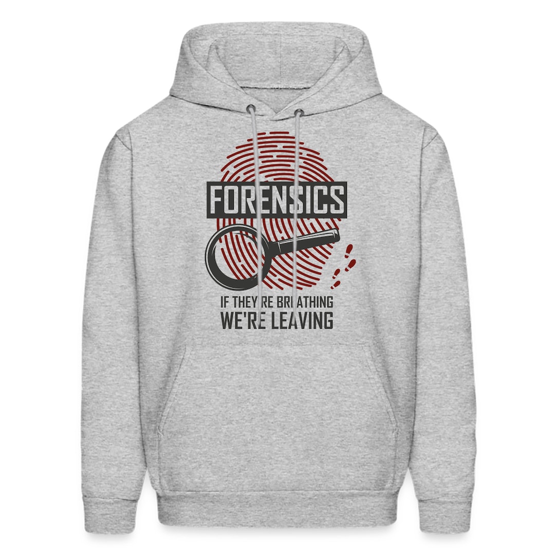 Forensics Hoodie. Forensics Gift. Scientist Hoodie. Scientist Gift ...