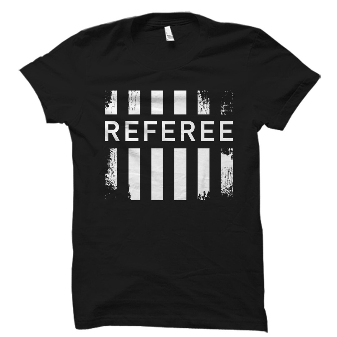 Referee Assistant Gift. Referee Shirt. Referee Gift. Umpire Gift ...
