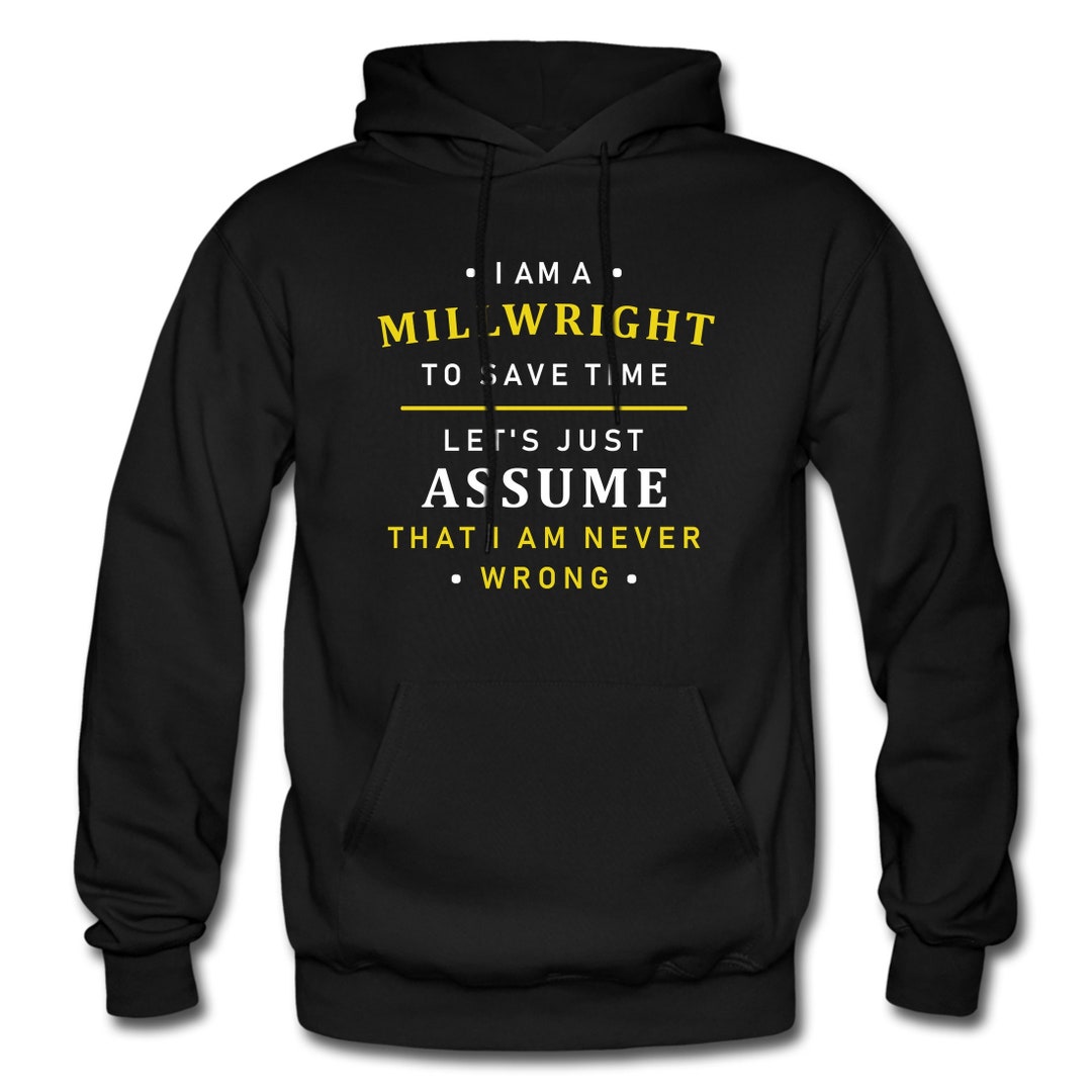 Millwright Hoodie. Funny Pullover. Funny Sweater. Millwright Sweater ...